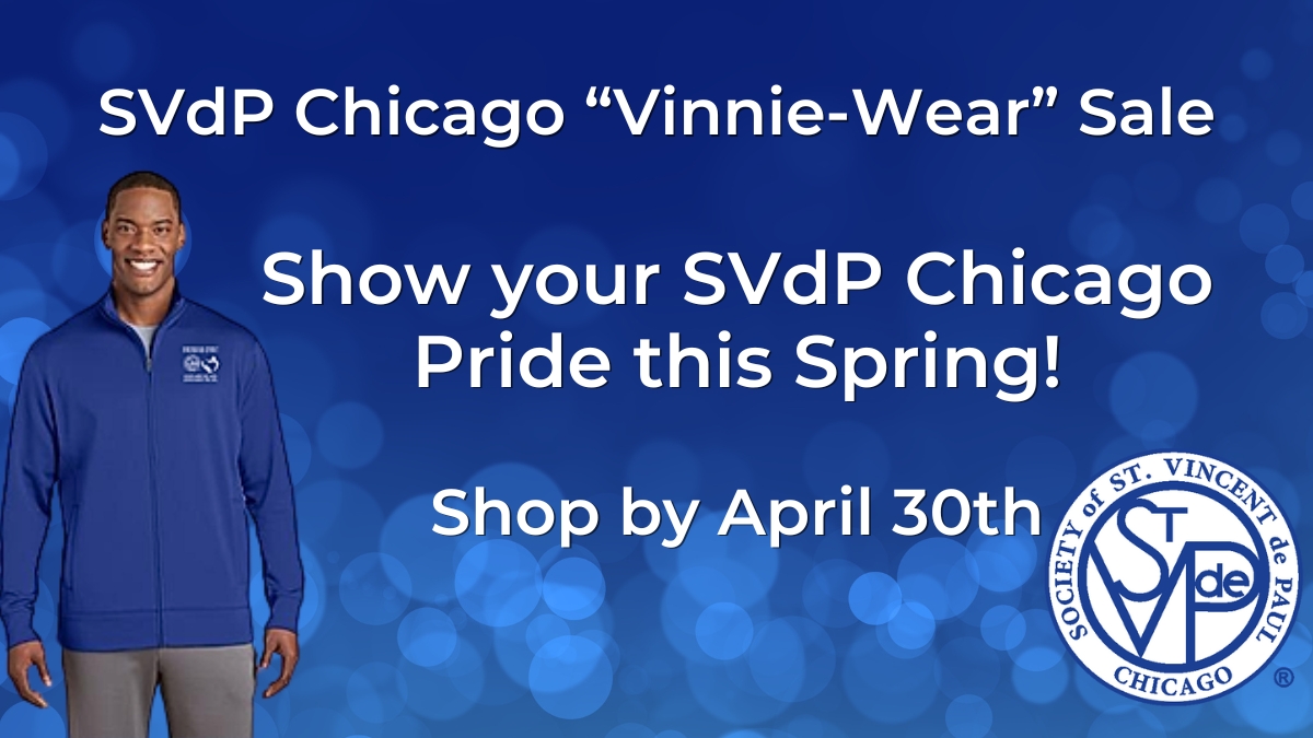 SVdP Chicago Vinnie-Wear Sale – St. Vincent de Paul Chicago